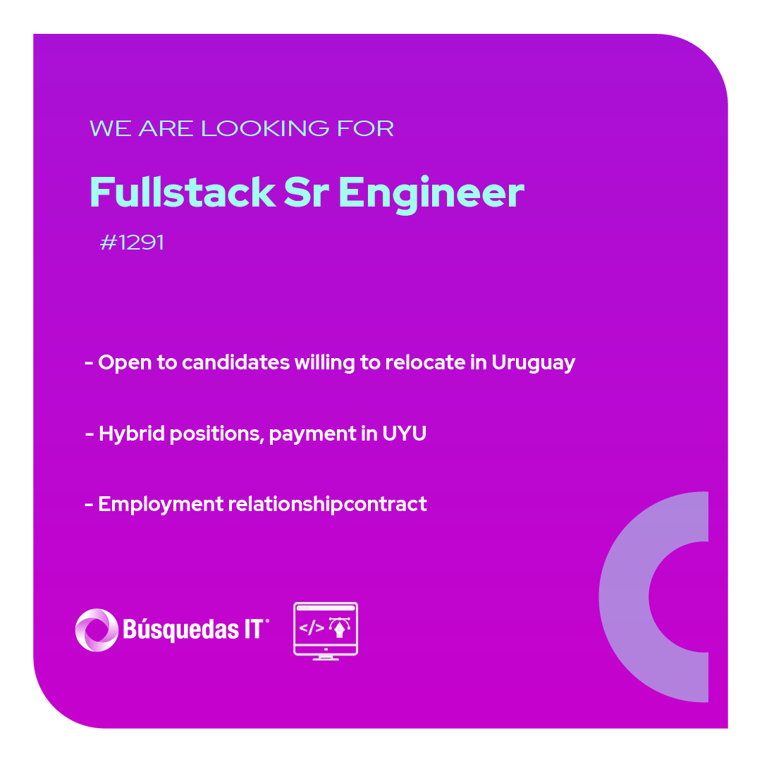 Búsquedas IT-SENIOR FULLSTACK ENGINEER
