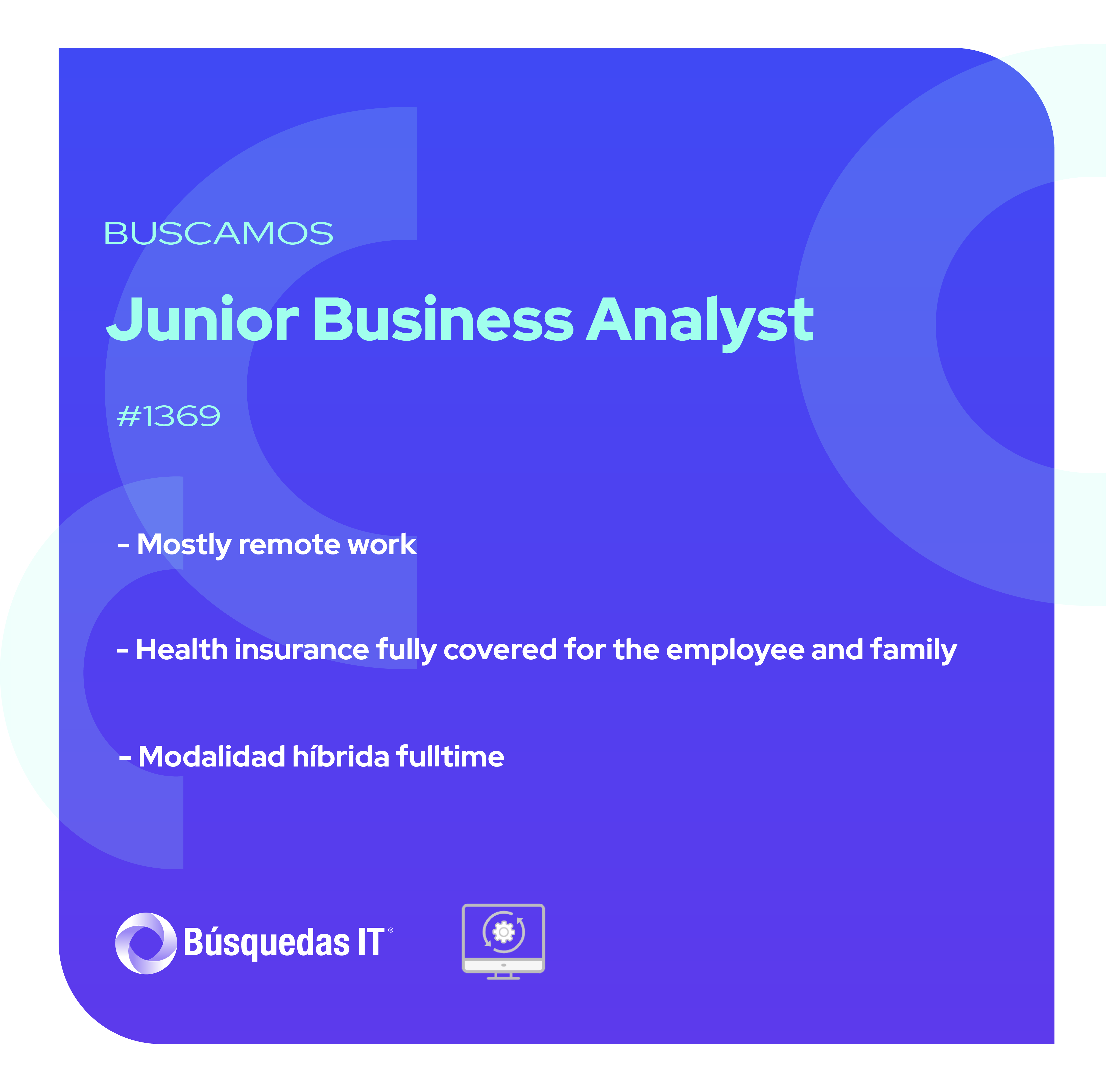 Búsquedas IT-JUNIOR BUSINESS ANALYST (URUGUAY)