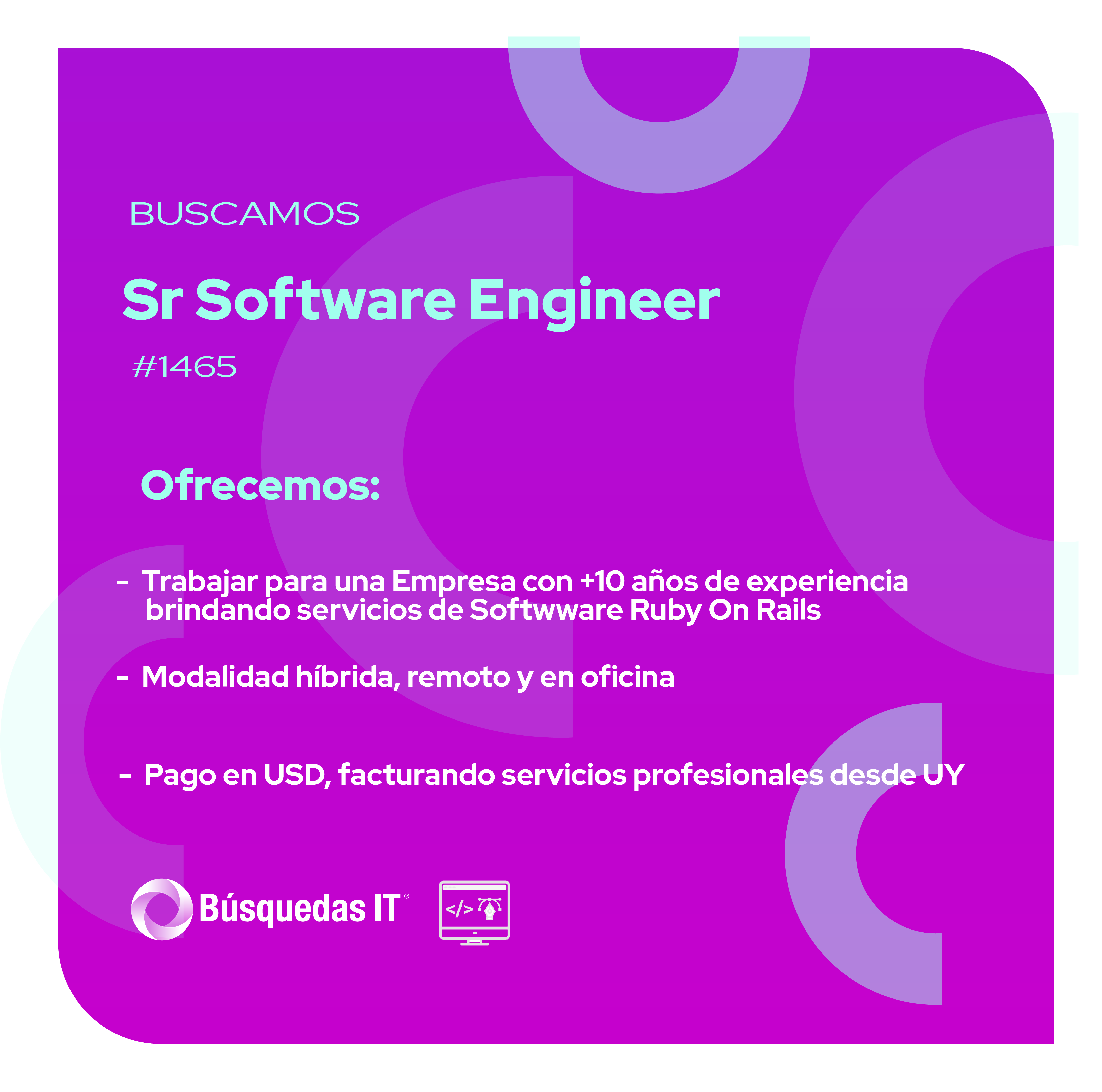 Búsquedas IT-SENIOR SOFTWARE ENGINEER (PRESENCIAL - MONTEVIDEO)