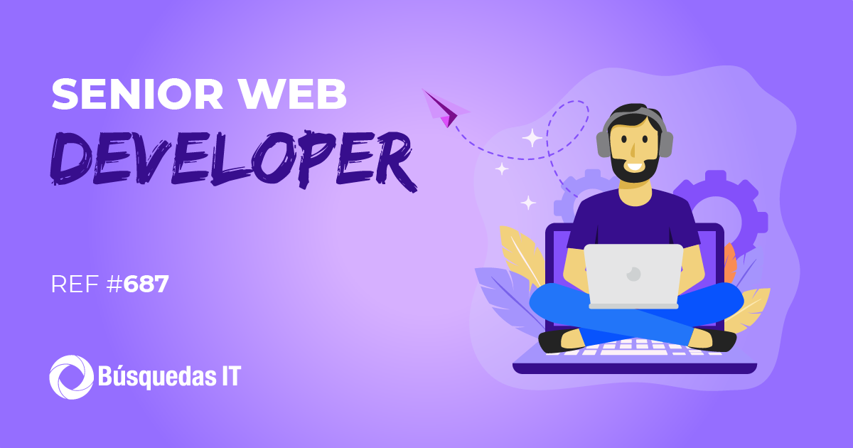 Búsquedas IT-SENIOR WEB DEVELOPER (100% REMOTO)